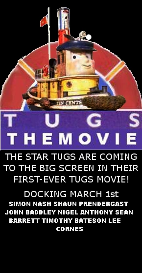 TUGS: The Movie | TUGS Fanon | Fandom