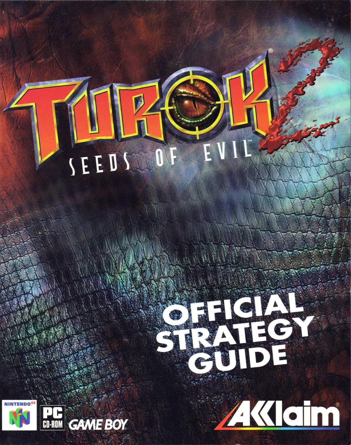 Turok 2: Seeds of Evil Official Strategy Guide (Acclaim) | Turok Wiki | Fandom