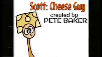 Scott: Cheese Guy | TV Ideas Wiki | Fandom