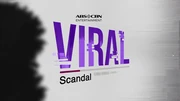 Viral Scandal | TV Philippines Wiki | Fandom