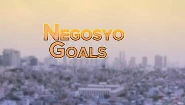 Negosyo Goals | TV Philippines Wiki | Fandom