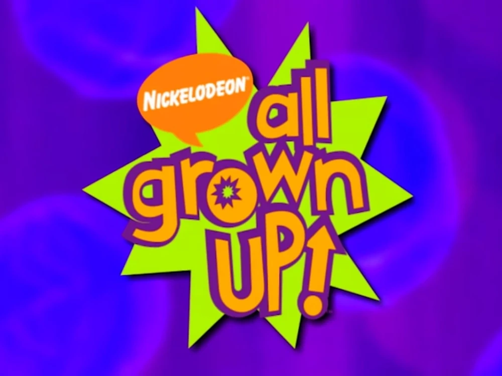 All Grown Up! | TV Schedule Archive Wiki | Fandom
