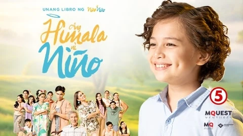 Ang Himala ni Niño | TV5 Wiki | Fandom