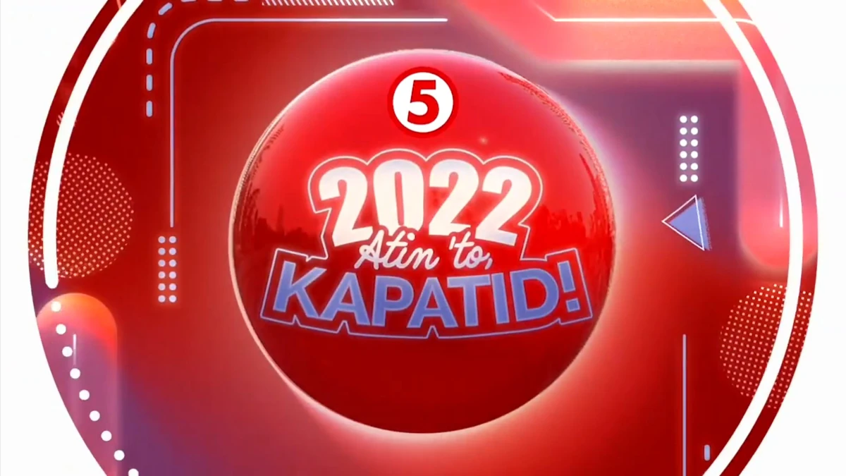 TV5 2022: Atin 'To, Kapatid! | TV5 Wiki | Fandom