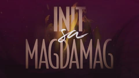 Init sa Magdamag | TV5 Wiki | Fandom