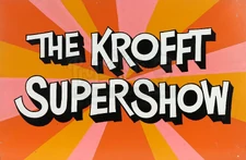 Krofft Supershow | TV Database Wiki | Fandom