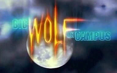 Big Wolf on Campus/Season 1 | TV Database Wiki | Fandom