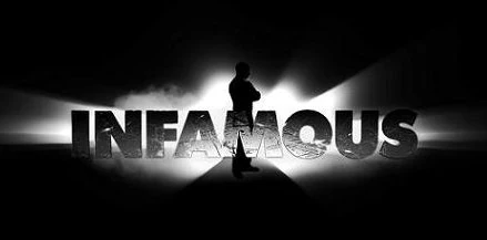 Infamous | TV Database Wiki | Fandom