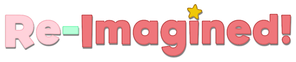 Re-Imagined! | TV Fanon Wiki | Fandom