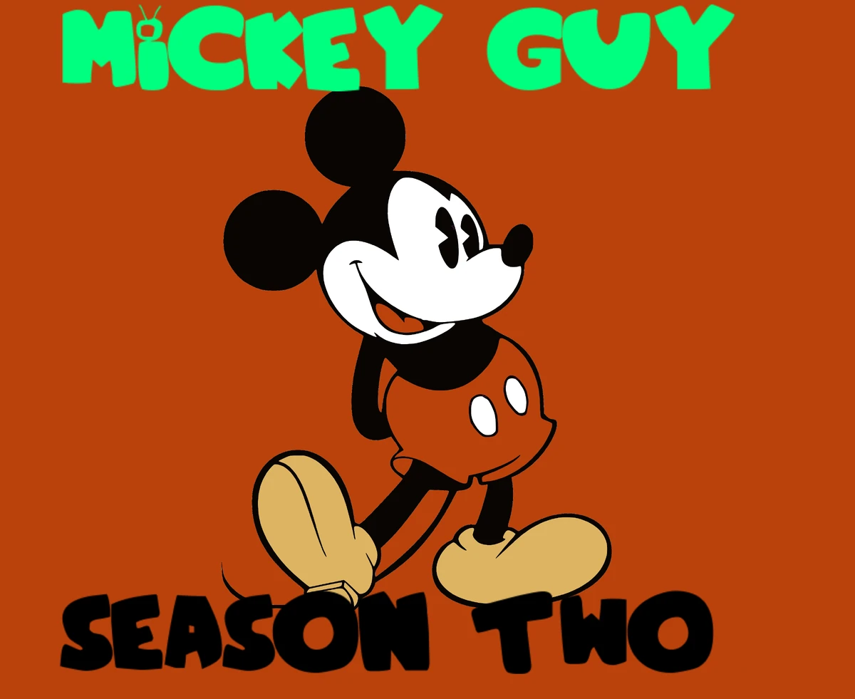 Mickey Guy Season 2 | TV Fanon Wiki | Fandom