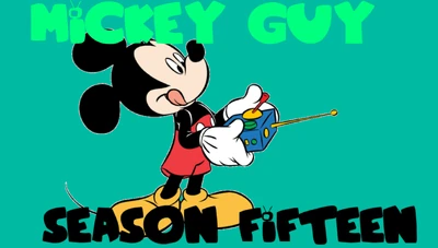 Mickey Guy Season 15 | TV Fanon Wiki | Fandom