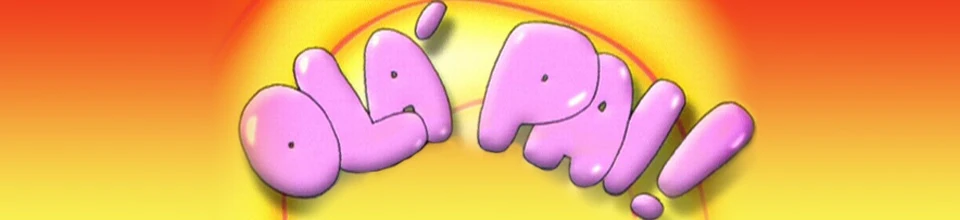 Olá Pai! | Wiki TVI | Fandom