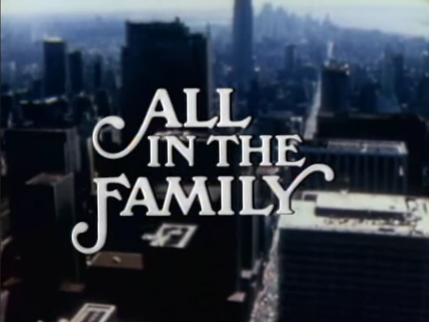 All in the Family | TV Land Broadcast Archives Wiki | Fandom