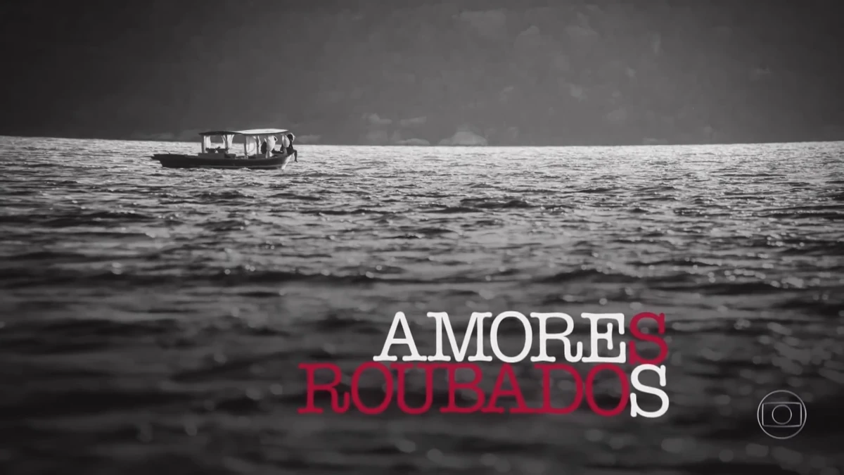 Amores Roubados | TVPedia Brasil | Fandom