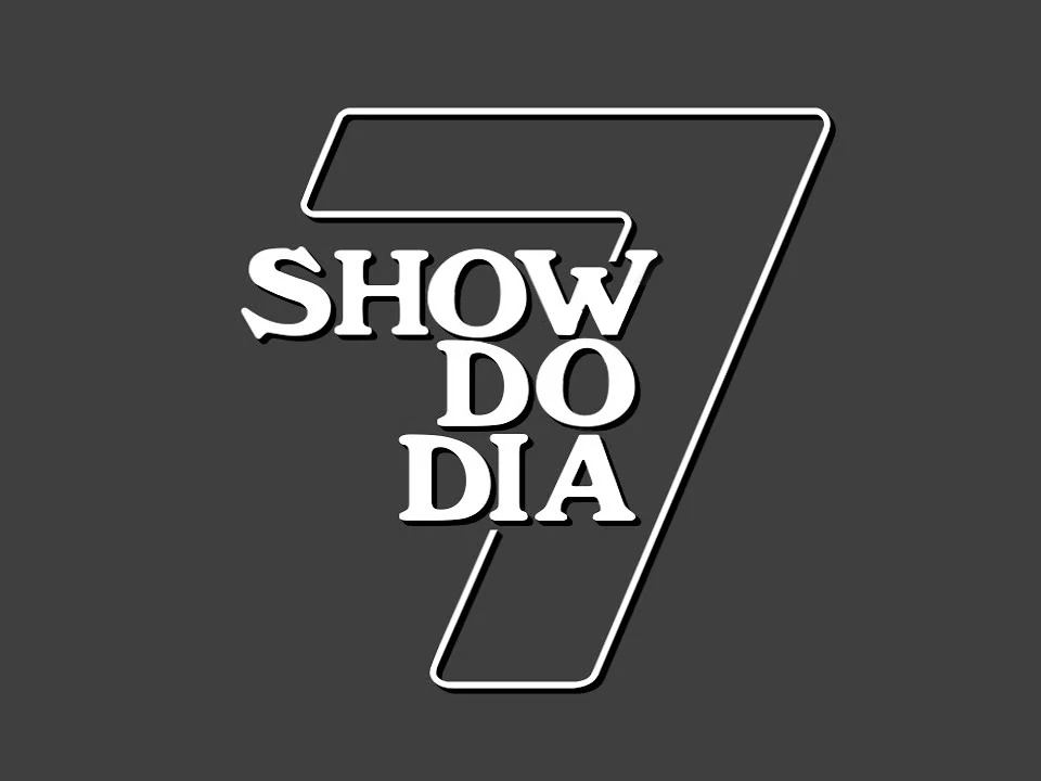 Show do Dia 7 | TVPedia Brasil | Fandom