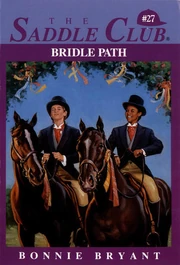 Bridle Path | The Saddle Club Wiki | Fandom