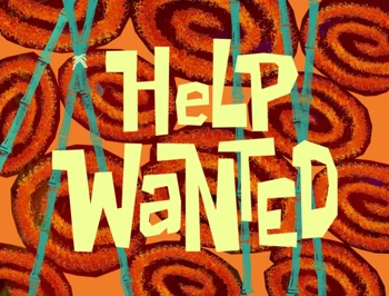 Help Wanted | TV-Shows-and-Movies Wiki | Fandom