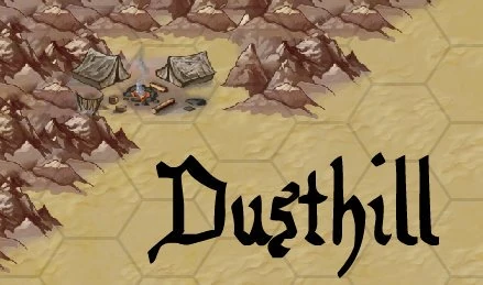 Dusthill | There Will Be Dungeons Wiki | Fandom