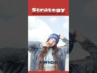 Strategy | Twice Wiki | Fandom