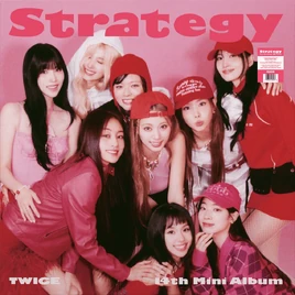 Strategy | Twice Wiki | Fandom