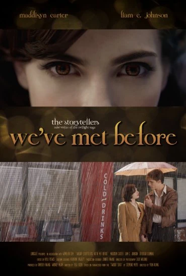 We've Met Before | Wiki Twilight | Fandom