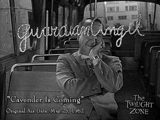 Cavender is Coming | The Twilight Zone Wiki | Fandom