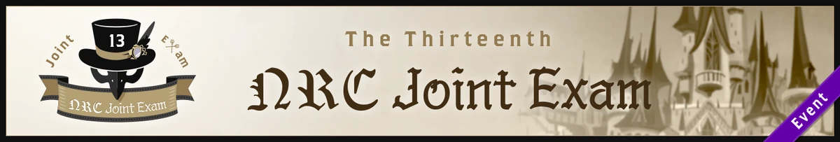 The Thirteenth NRC Joint Exam | Twisted Wonderland Wiki | Fandom