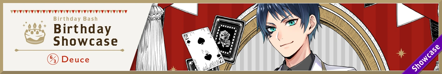 Birthday Boy Showcase (Deuce) | Twisted Wonderland Wiki | Fandom