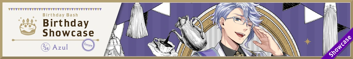 Encore Birthday Boy Showcase (Azul) | Twisted Wonderland Wiki | Fandom