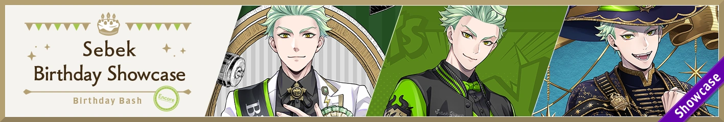 Encore Birthday Card Showcase (Sebek) | Twisted Wonderland Wiki | Fandom