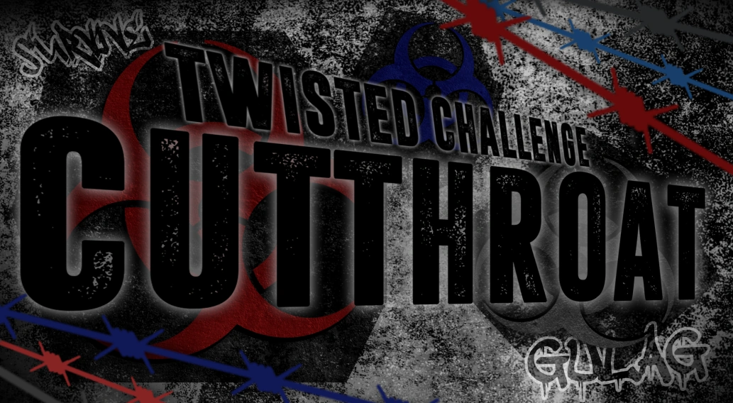 Twisted 2: Cutthroat | TwistedChallenge Wiki | Fandom