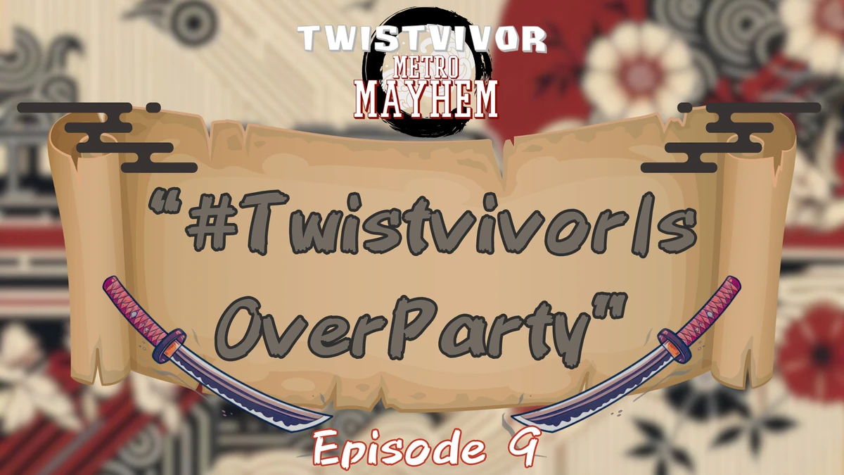 TwistvivorIsOverParty | Twistvivor Wiki | Fandom