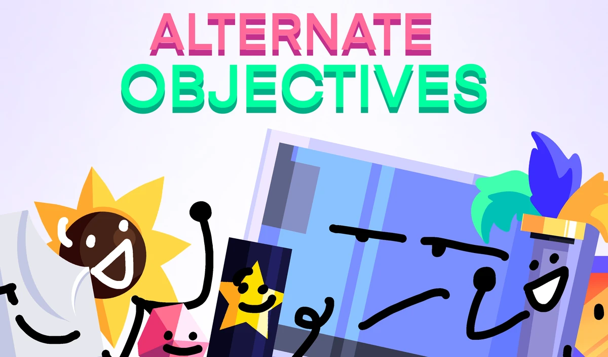 Alternate Objectives | Twitter Object Show Universe Wiki | Fandom