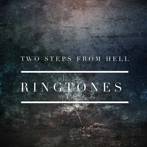 Two Steps From Hell: Ringtones | Two Steps From Hell Wikia | Fandom