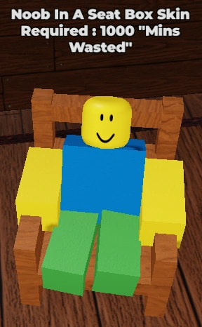 Noob in a Seat Box Skin | Time Wasting Simulator Wiki | Fandom