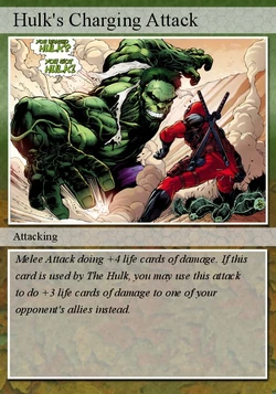 Hulk's Charging Attack | TYA Superheroes CCG Wiki | Fandom