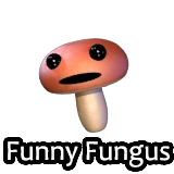 Funny Fungus | Tyke and Sons Lumber Co. Wiki | Fandom
