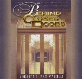 Behind Closed Doors | Tyler Perry Works Wiki | Fandom