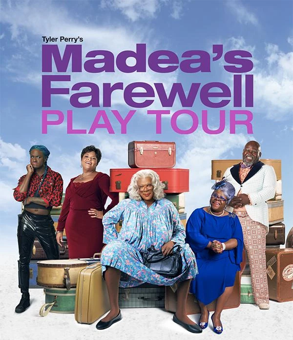 Tyler Perry's Madea's Farewell | Tyler Perry Works Wiki | Fandom