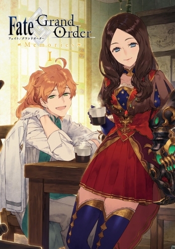 Fate/Grand Order Memories I | TYPE-MOON Wiki | Fandom Fate/Grand Order Memories I | TYPE-MOON Wiki | Fandom