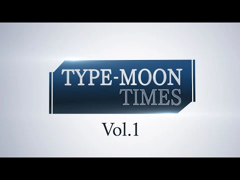 TYPE-MOON TIMES | TYPE-MOON Wiki | Fandom