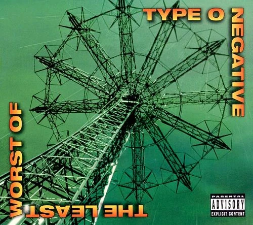 The Least Worst Of | Type O Negative Wiki | Fandom
