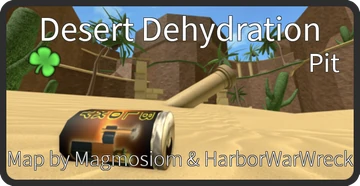 Dehydration Desert