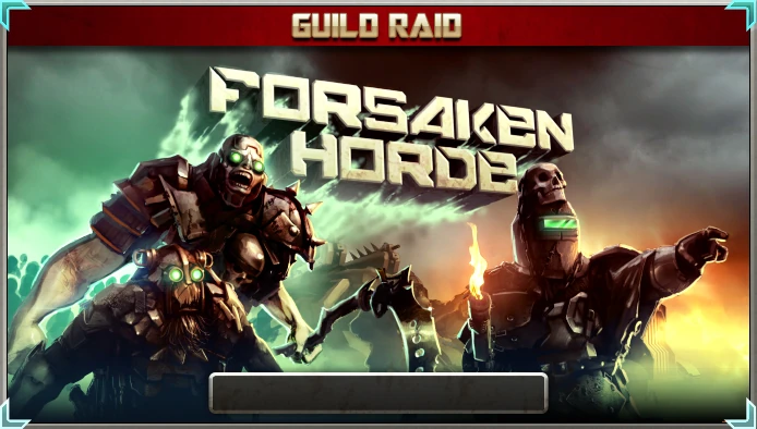 Forsaken Horde Raid | Tyrant Unleashed Wiki | Fandom