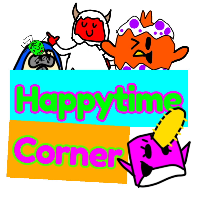 Happytime Corner | TYZ-8132 Wiki | Fandom