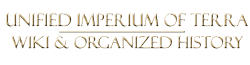 Archives Information | Unified Imperium of Terra Wiki | Fandom