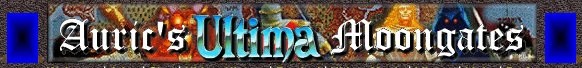 Auric's Ultima Moongates | Editable Codex | Fandom