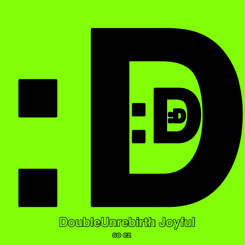 Unrebirth Unrebirth Joyful | UJJT Wiki | Fandom
