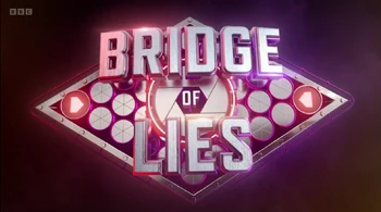 Bridge of Lies | UK Gameshows Wiki | Fandom