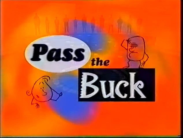 Pass the Buck (1998) | UK Gameshows Wiki | Fandom